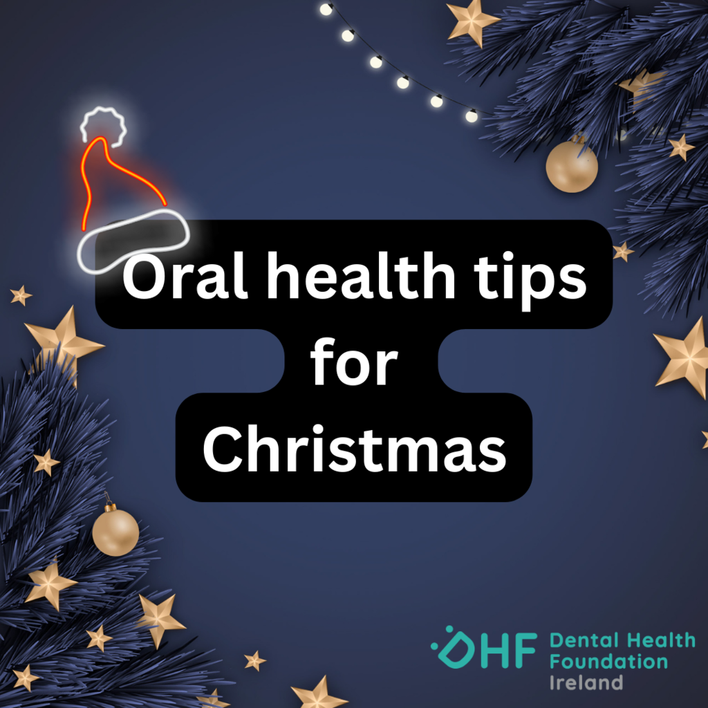 Oral Health Tips for Christmas! | Dental Health Foundation