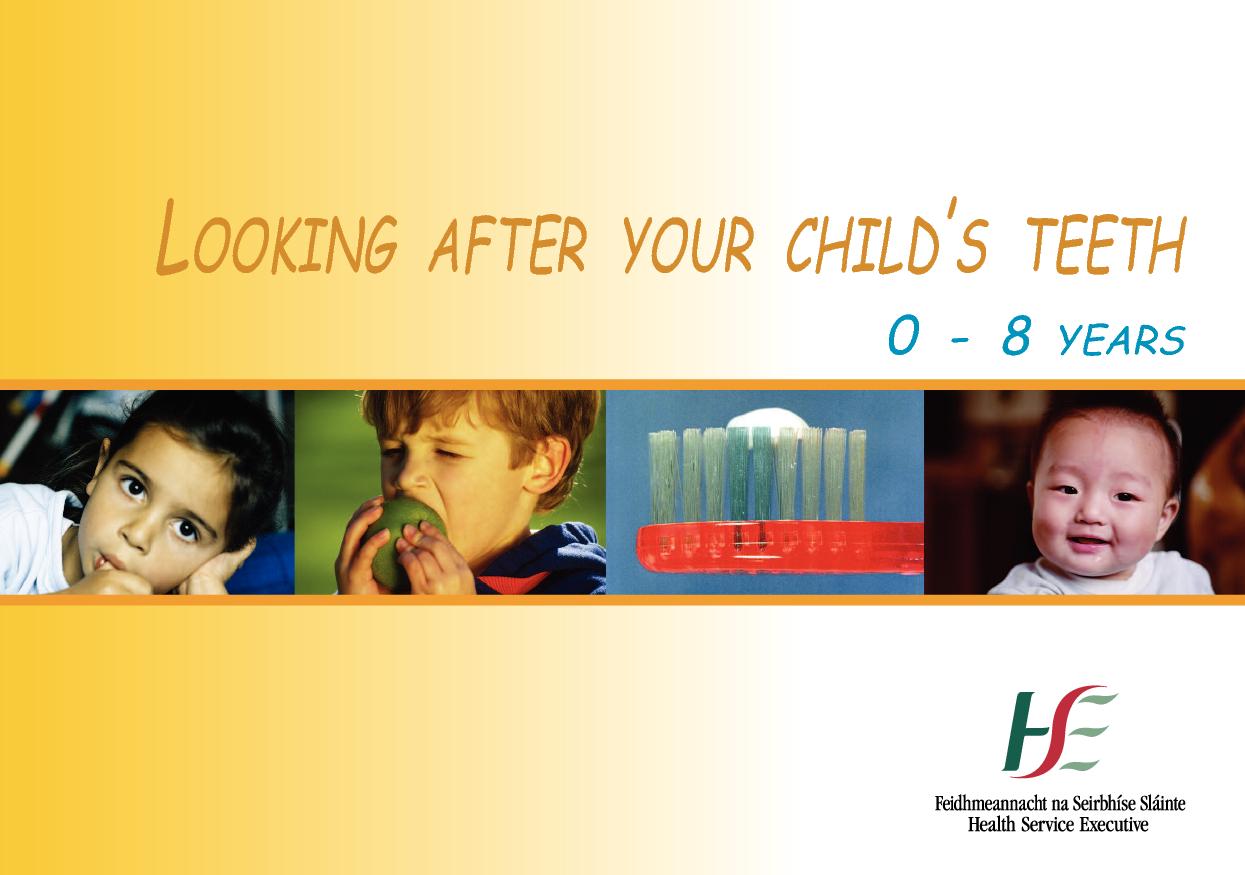 Looking after your childs teeth booklet-email | Dental Health Foundation